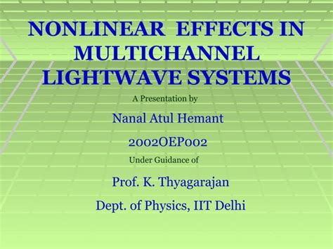 Non Linear Effects In Fiber Optic Systems Ppt