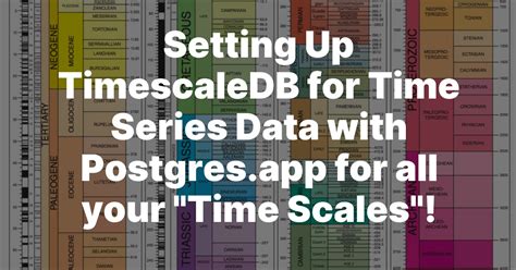 Setting Up Timescaledb On Postgresapp For Time Series Data