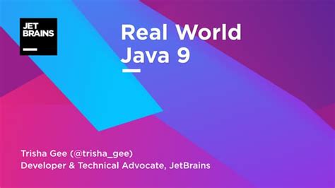 Real World Java 9 Ppt