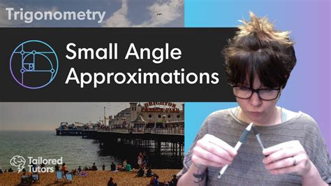 Small Angle Approximations A Level Maths Youtube