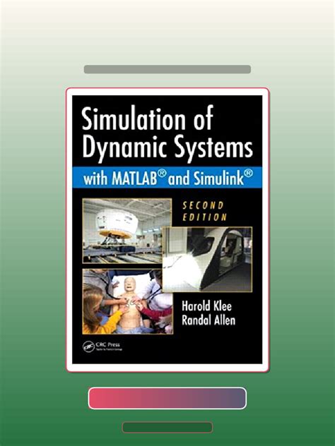 Simulation Of Dynamic Systems With Matlab And Simulink 2nd Klee Pdf