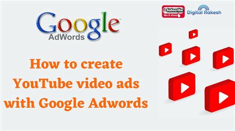 How To Create YouTube Video Ads With Google Adwords Youtube Ads Google Ads Digital Rakesh