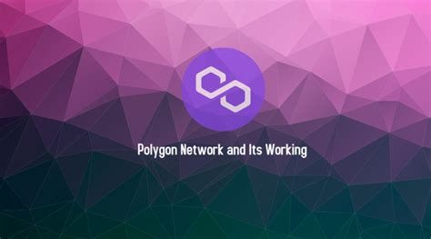 Defining Polygon Network And Its Working Crypto News