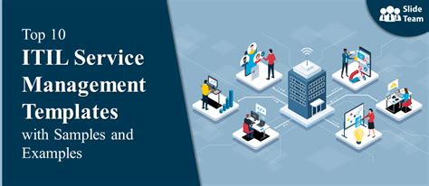 Top 10 Itil Service Management Templates With Samples And Examples