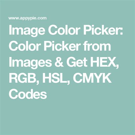 Image Color Picker Color Picker From Images And Get Hex Rgb Hsl Cmyk Codes Color Picker
