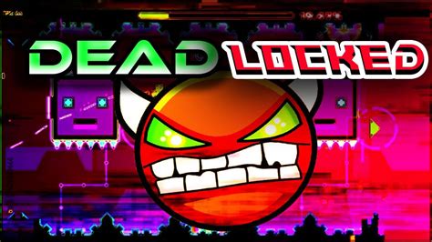 Deadlocked By Robtop Demon 100 Complete Geometry Dash 22