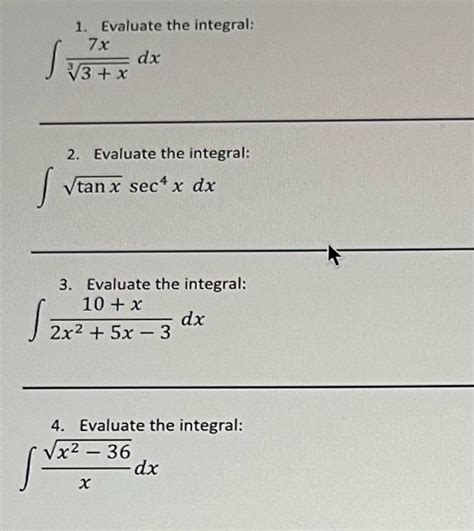 Solved S Evaluate The Integral X Dx V X Evaluate Chegg Com