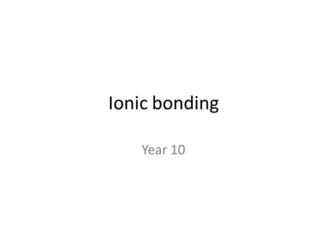 Ionic Bonding Powerpoint Teaching Resources