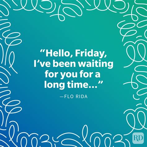 34 Friday Quotes To Welcome In The Weekend
