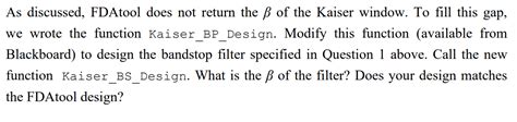Solved As discussed FDAtool does not return the β of the Chegg