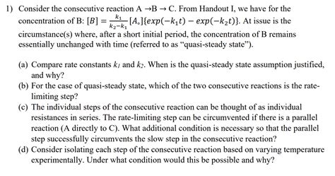 solved 1 consider the consecutive reaction a b → c from