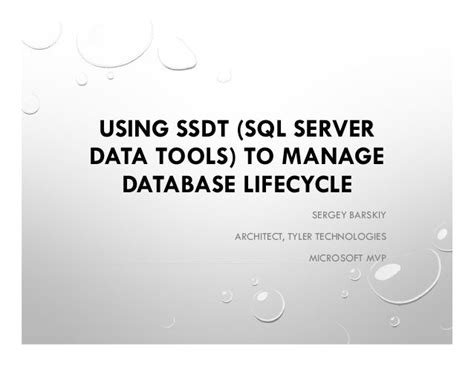 Using Ssdt Sql Server Data Tools To Manage Database Lifecycle