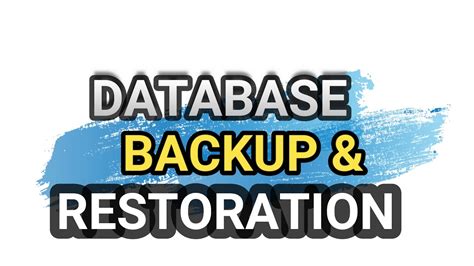 mssql database backup and restoration part 15 youtube