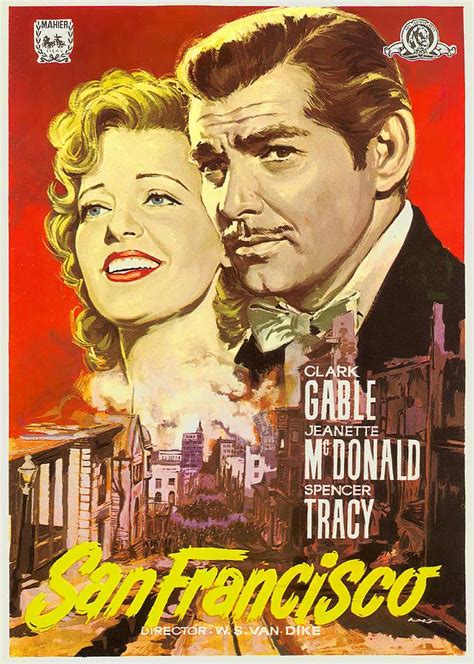 San Francisco With Clark Gable And Jeanette Mcdonald 1936 Mixed