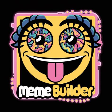 Meme Builder Free Customizable Meme Creation