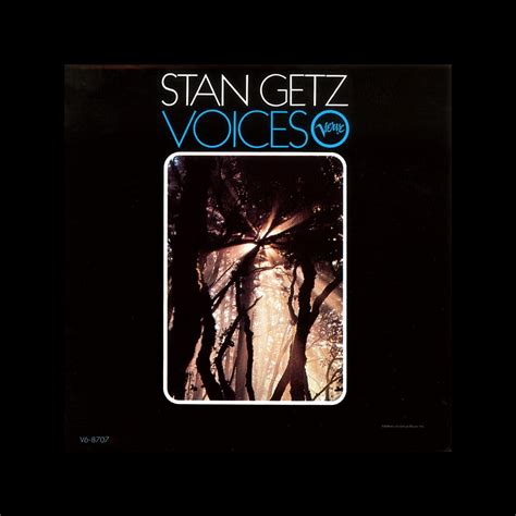 Voices》 Stan Getz的专辑 Apple Music