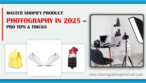 Master Shopify Product Photography In 2025 Pro Tips And Tricks