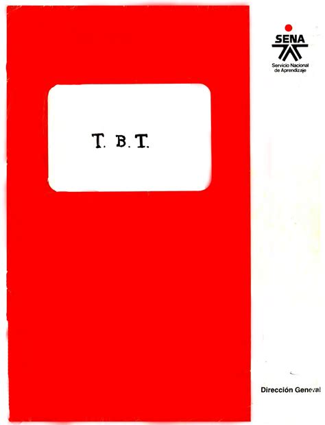 Tecnologia Basica Transversal Tbt T B T • Sena 7a Servicio Nacional De