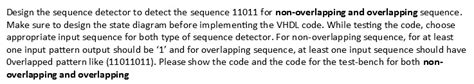 Solved Design The Sequence Detector To Detect The Sequence