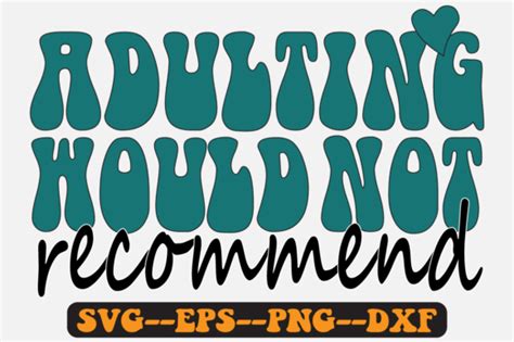 adulting would not groovy retro svg png graphic by fallensvgworld