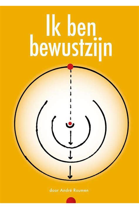 André Roumen Ik Ben Bewustzijn Wehkamp