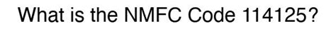 Nmfc Code 114125 Nmfc Codes Lookup And Freight Classification