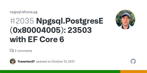 Npgsql PostgresException 0x80004005 23503 With EF Core 6 Issue