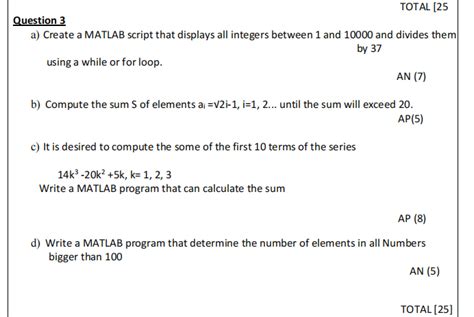 Solved Total 25 Question 3 A Create A Matlab Script That