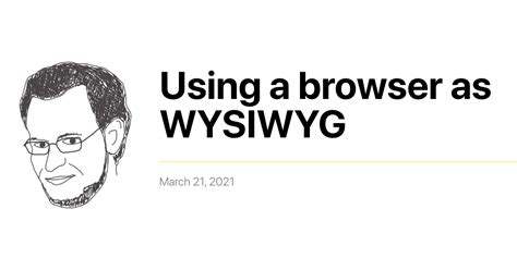using a browser as wysiwyg dev tips by nikita dubko