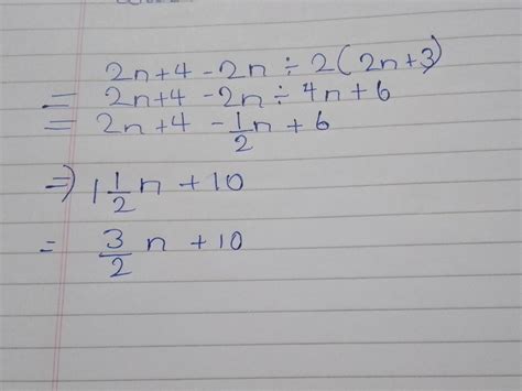 Simplify 2n 4 2n ÷ 2 2n 3 These N 4 N N 3 Are In The Powers Thank You For Giving Me This