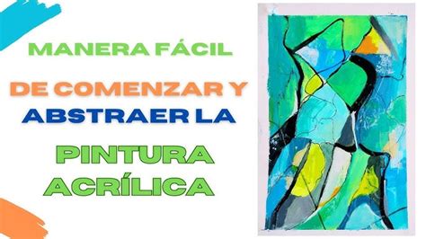 Arte Abstracto Fácil Para Principiantes