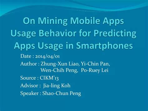 Ppt On Mining Mobile Apps Usage Behavior For Predicting Apps Usage In
