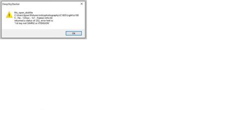 Error When Loading Files Into Deepskystacker Beginning Deep Sky Imaging Cloudy Nights