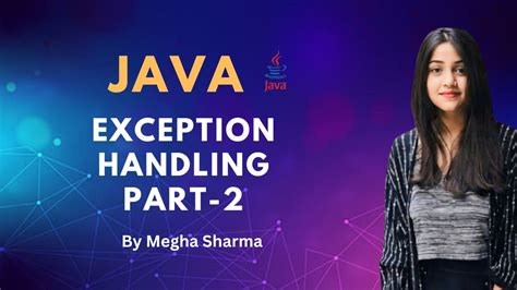 Java Basic 48 Exception Handling Part 2 Youtube