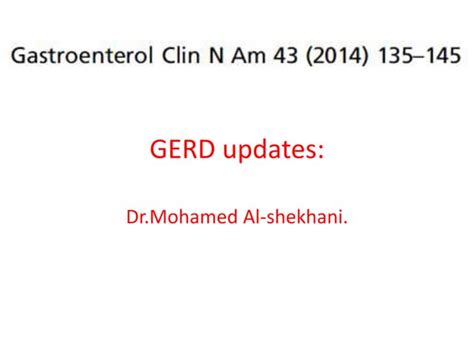 Git J Club Gerd Updates2014 Gecna Pptx