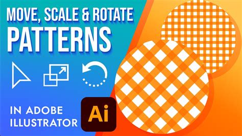 How To Move Scale Rotate Or Reset A Pattern In Adobe Illustrator