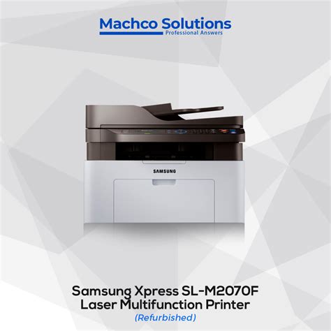 Samsung Xpress Sl M2070f Laser Multi Function Printer Refurbished