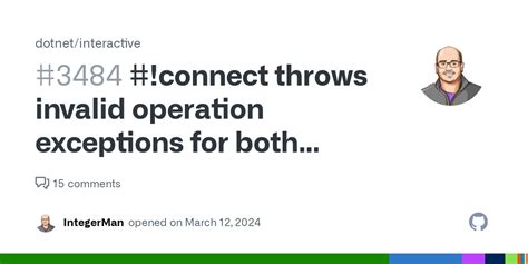 Connect Throws Invalid Operation Exceptions For Both Mssql And Kql · Issue 3484 · Dotnet