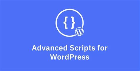 Advanced Scripts Manager For Wordpress 235 Nullib