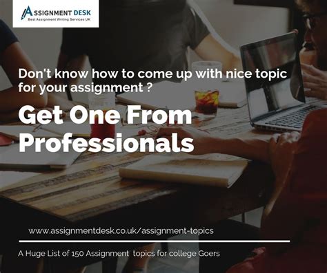 Assignment Topics And Subjects Assignment Desk Assignments