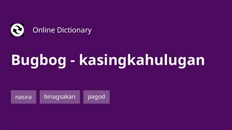 Bugbog Kasingkahulugan Pagbigkas Kahulugan Halimbawa Opentran