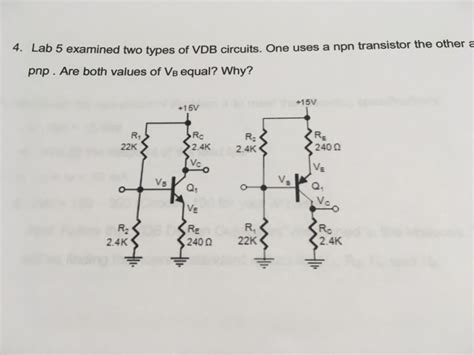Solved Lab Examined Two Types Of VDB Circuits One Uses Chegg Com