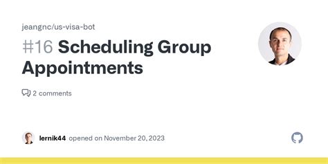 Scheduling Group Appointments · Issue 16 · Jeangncus Visa Bot · Github