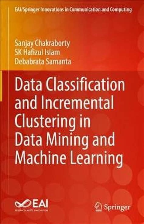 Eai Springer Innovations In Communication And Computing Data Classification And Incremental