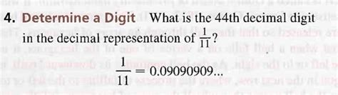 Solved Texts 4 Determine A Digit What Is The 44th Decimal Digit In The Decimal