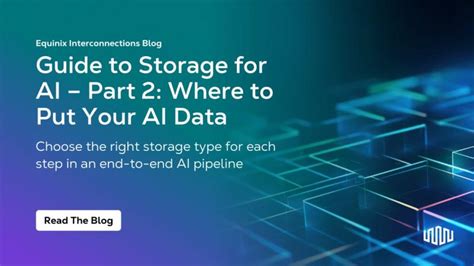 Andrew Wilkinson He Him On Linkedin Guide To Storage For Ai Part 2 Where To Put Your Ai Data