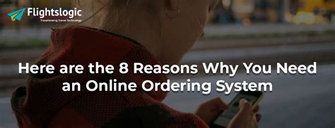 8 Reasons Why You Need An Online Ordering System