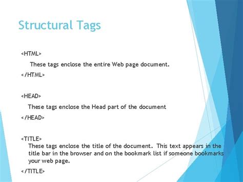 Basic HTML Tags Structural Tags HTML These Tags