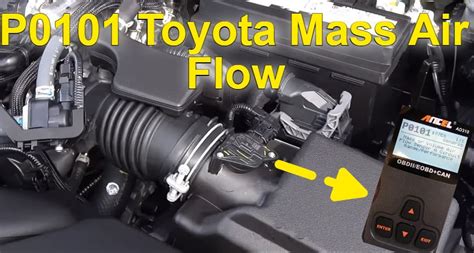 Troubleshooting P0101 Toyota Mass Air Flow Sensor Cariffy