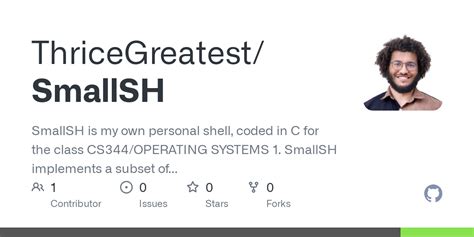Github Thricegreatestsmallsh Smallsh Is My Own Personal Shell